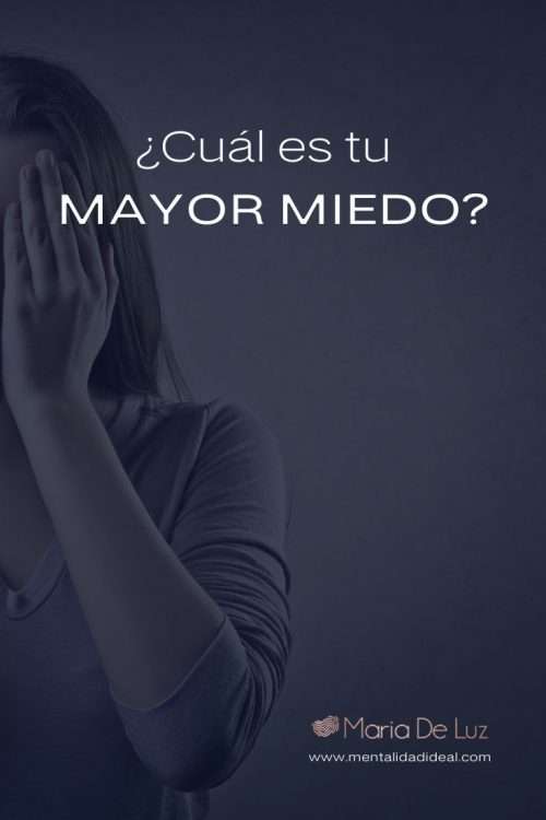 ¿Cuál es tu mayor miedo? Maria De Luz Emociones